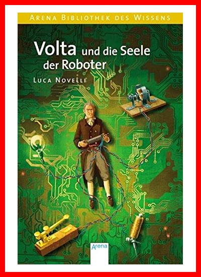 Alessandro Volta und die Batterie (1745 - 1827)